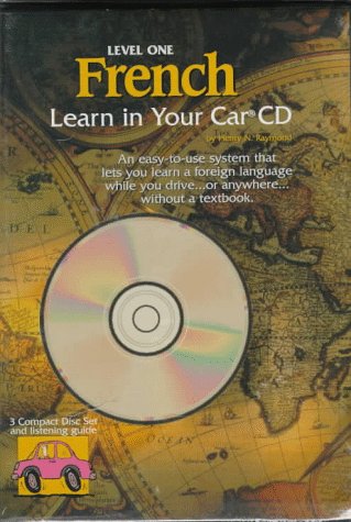 French Level One: Learn in Your Car Cd: Level 1: Amazon.co.uk: Raymond ...