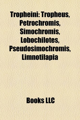 Tropheini: Tropheus, Petrochromis, Simoc : Llc, Books: Amazon.es: Libros