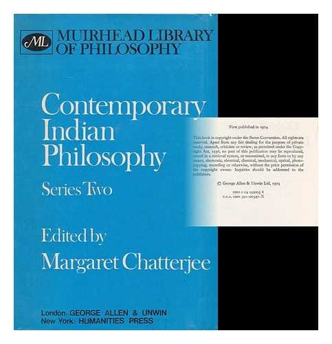Contemporary Indian Philosophy Series II: Chatterjee, Margaret ...