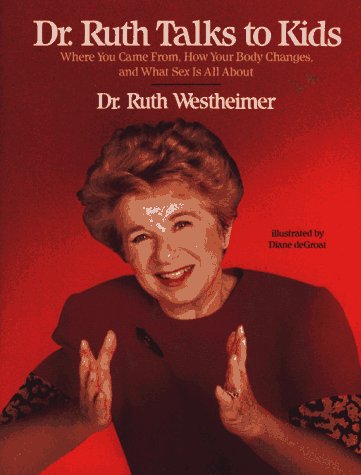 Dr. Ruth Talks to Kids: Westheimer: 9780027925326: Amazon.com: Books