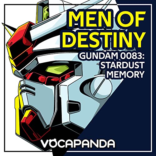 Play MEN OF DESTINY (From "Gundam 00:83: Stardust Memory") by VocaPanda ...