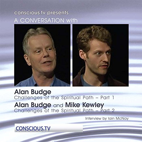 Amazon.com: Alan Budge - Challenges of the Spiritual Path - Part 1 ...