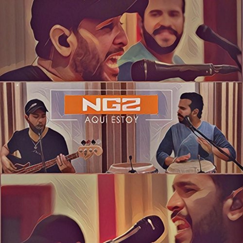 Play Aquí Estoy by NG2 on Amazon Music