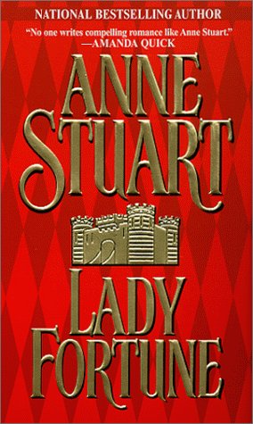 Lady Fortune: Stuart, Anne: 9780821764701: Amazon.com: Books