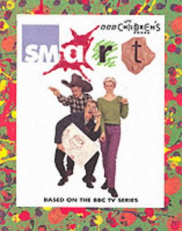 Smart: Bright Ideas and Crafty Things to Do: Zoe Ball, Jay Jay Burridge ...