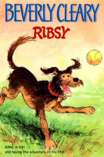 Ribsy (Turtleback School & Library Binding Edition): Cleary, Beverly ...