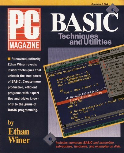 PC Magazine Basic Techniques and Utilities/Book and Disk by Ethan Winer ...