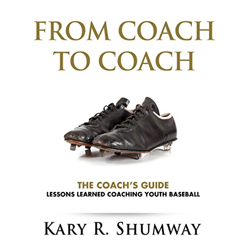 Amazon.com: The Coach's Guide: Lessons Learned Coaching Youth Baseball ...