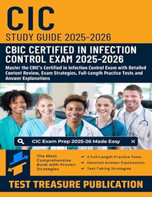 CIC Study Guide 2025-2026: Complete Review + 600 Questions and Detailed ...