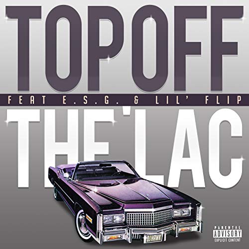 Play Top Off The Lac (feat. E.S.G. & Lil Flip) by DJ Hawk on Amazon Music