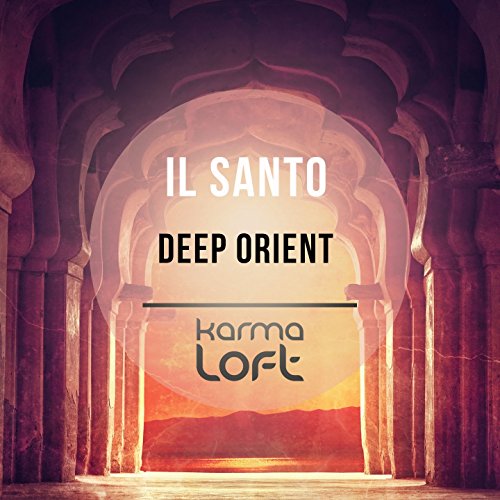 Amazon.com: Deep Orient : Il Santo: Digital Music
