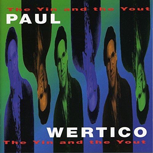 The Yin and the Yout de Paul Wertico en Amazon Music Unlimited