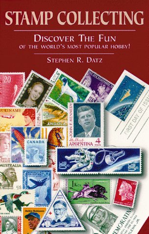 Stamp Collecting: Datz, Stephen R.: 9780882190303: Amazon.com: Books