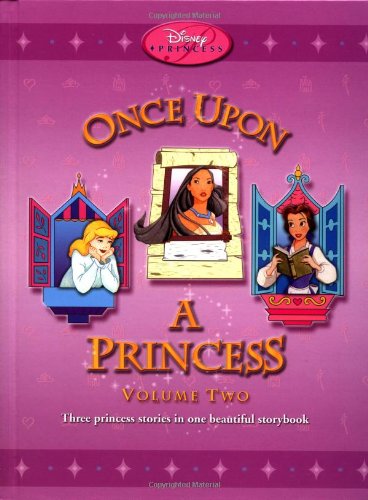 Once Upon a Princess, Vol. 2: Disney Books, Disney Storybook Art Team ...