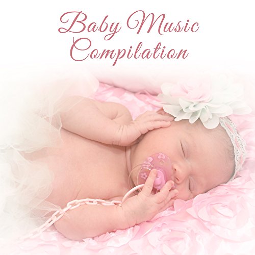 Amazon.com: Baby Music Compilation – Relaxing Sounds for Babies ...