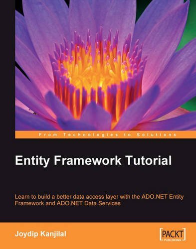 Entity Framework Tutorial Author Kanjilal Joydip October 2008 0282