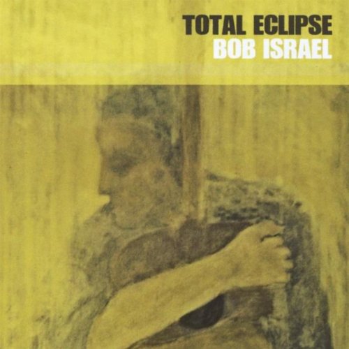 Play Total Eclipse by Bob Israel on Amazon Music