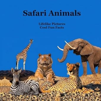 Safari Animals Kids Book with Lifelike Pictures: Great Way for Kids to ...