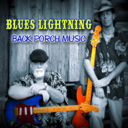Amazon.com: Back Porch Music : Blues Lightning: Digital Music