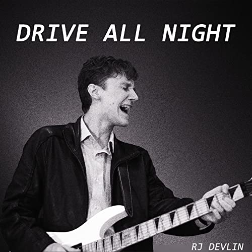 Amazon.com: Drive All Night : RJ Devlin: Digital Music