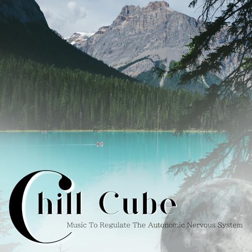 Play Music To Regulate The Autonomic Nervous System by Chill Cube on ...