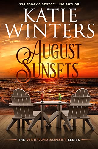 Amazon.com: August Sunsets (The Vineyard Sunset Series Book 3) eBook : Winters, Katie : Kindle Store