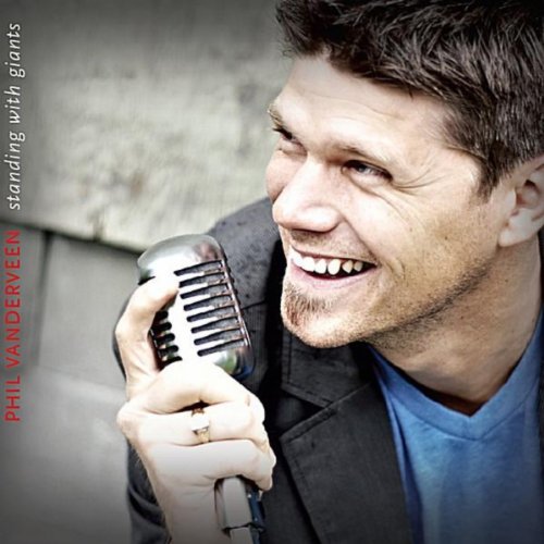 Amazon.com: Standing with Giants : Phil Vanderveen: Digital Music