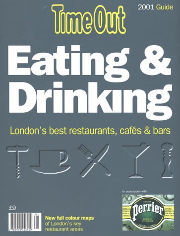 The " Time Out" Eating and Drinking Guide 2001: Lewis, F A ...