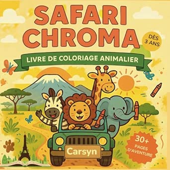 Safari Chroma: Livre de Coloriage Animalier: MTITA, Carsyn, MTITA ...