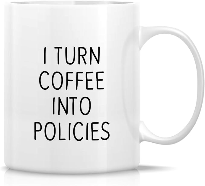 Amazon.com: Retreez Funny Mug - I Turn Coffee Into Policies Insurance ...
