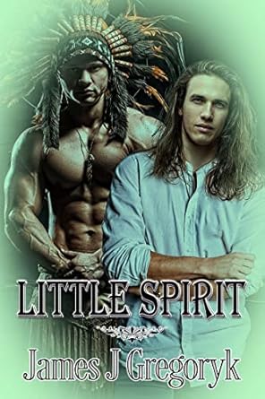 Little Spirit - Kindle edition by Gregoryk, James J. Literature ...
