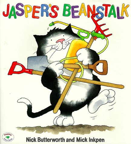 Jasper's Beanstalk (Aladdin Picture Books) : Butterworth, Nick, Inkpen ...