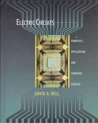 Electric Circuits: Principles,... by Bell, David A.