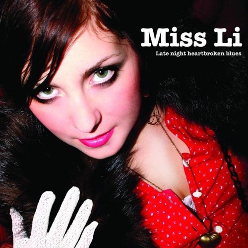 Miss Li - Late Night Heartbroken Blues - Amazon.com Music