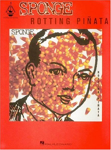 Sponge - Rotting Pinata*: Sponge: 9780793563357: Amazon.com: Books