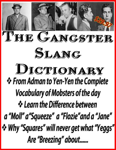 How to Talk Like a Gangster | Urban Gangster Dictionary | Gangster ...