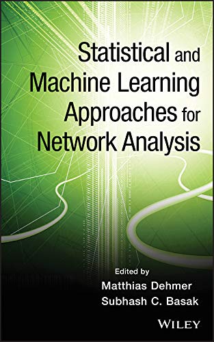 Statistical and Machine Learning Approaches for Network Analysis (Wiley ...