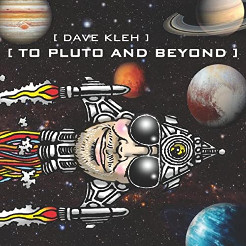 Amazon MusicでDave KlehのTo Pluto and Beyondを再生する