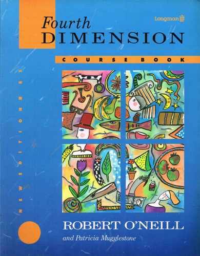 The Fourth Dimension: Coursebook: O'Neill, Robert, Mugglestone ...