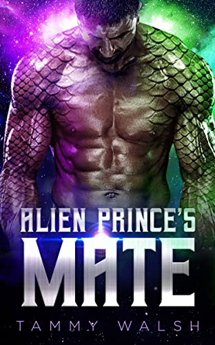 Amazon.com: Alien Prince's Mate: A Scifi Alien Romance (Fated Mates of ...