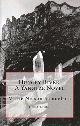 Hungry River: A Yangtze Novel (Yangtze Dragon Trilogy Book 1) - Kindle ...