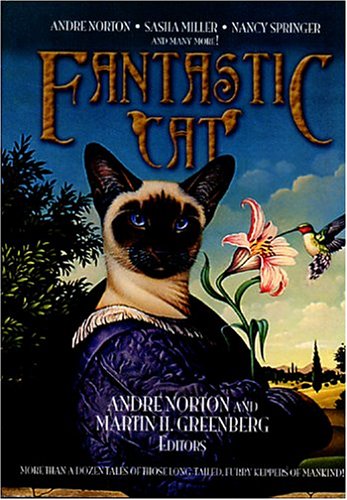 Fantastic Cat: Norton, Andre, Greenberg, Martin Harry: 9780743487269 ...