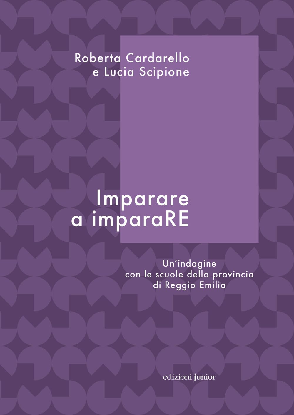 Amazon.com: Imparare a imparaRE. Un indagine con le scuole della ...
