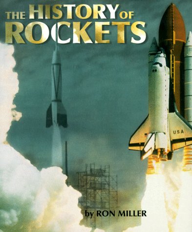 Amazon.com: The History of Rockets (Venture Book): 9780531114308 ...