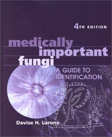 Medically Important Fungi: A Guide to Identification, 4th Edition ...