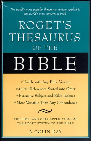Roget's Theaurus Of the Bible: Day, A. Colin: 9780060617745: Amazon.com ...