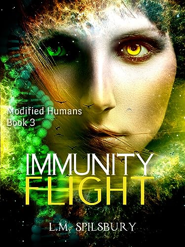 Amazon.com: Immunity Flight: A Science Fiction Novel about Genetically ...