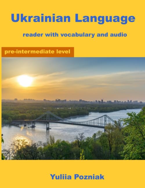 Ukrainian Language: reader with vocabulary & audio (Ukrainian Language ...
