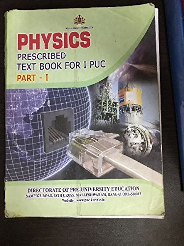 Physics prescribed Text book for 1st PUC part 1 : Amazon.in: Books