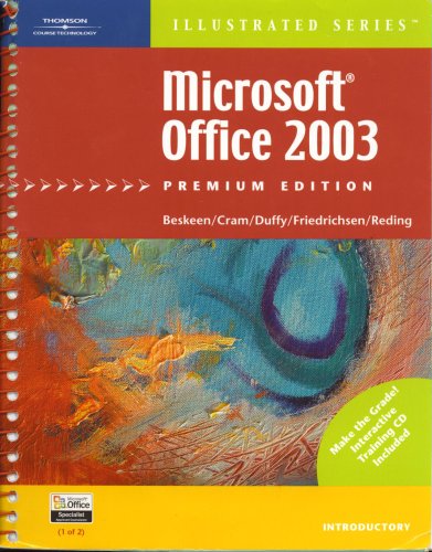 Microsoft Office 2003, Illustrated Introductory, Premium Edition ...